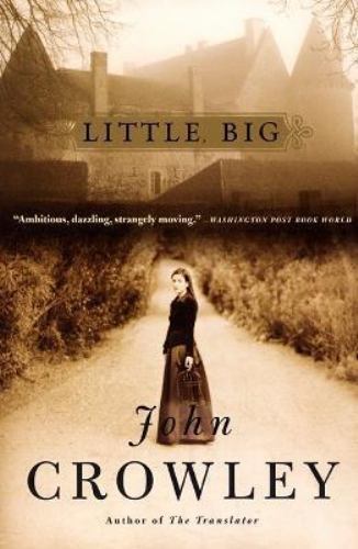 Little, Big by John Crowley (2002, Trade Paperback) for sale online | eBay