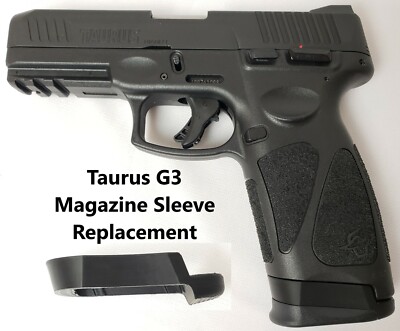 Magazine-Sleeve Taurus-G3-17- Magazine-Sleeve Replacement - Read ...