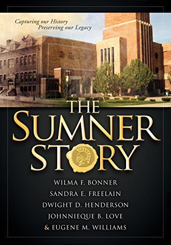 The Sumner Story: Capturing Our History Preserving Our Legacy: 1 | eBay ...
