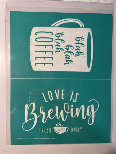 NEW Chalk Couture Chalk Transfer FRESH COFFEE DAILYReusable Size B ...