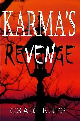 Karma's Revenge by Craig Rupp (2016, Trade Paperback) for sale online ...