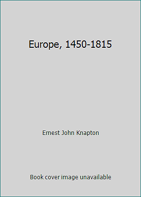 Europe, 1450-1815 by Ernest John Knapton | eBay