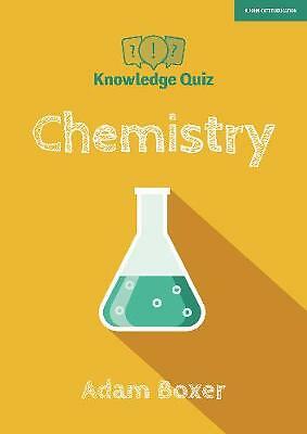 Knowledge Quiz: Chemistry by Adam Boxer (Spiral Bound, 2019) for sale ...
