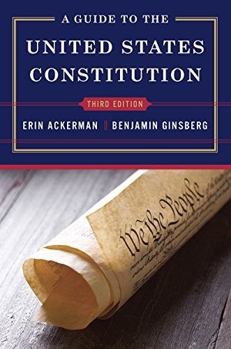A Guide to the United States Constitution (Third Edition) - Paperback ...