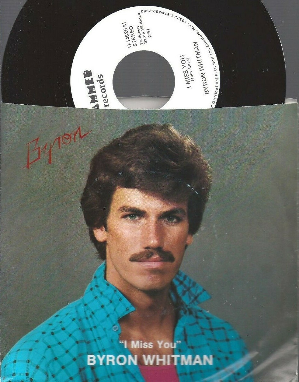 BYRON WHITMAN I Miss You 45 RECORD NEAR MINT JAMMER RECORDS + PIC ...