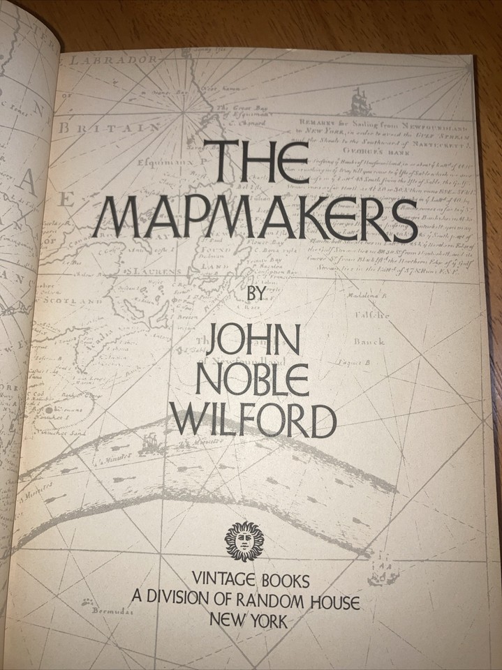 The Mapmakers By John Noble Wilford PB 1982 Pioneers In Cartography | eBay UK