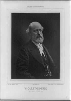 Eugene-Emmanuel Viollet-le-Duc,French architect,theorist,Goupil et Cie ...