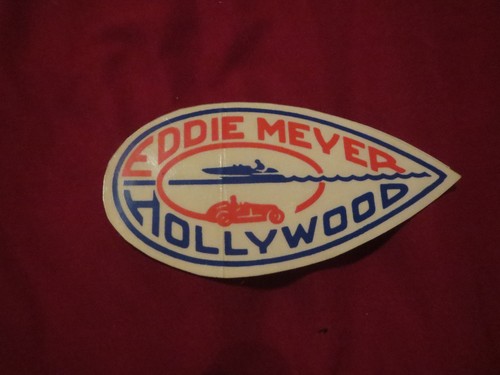EDDIE MEYER HOLLYWOOD HOT ROD STREET ROD BOAT PARTS WINDOW DECAL ...