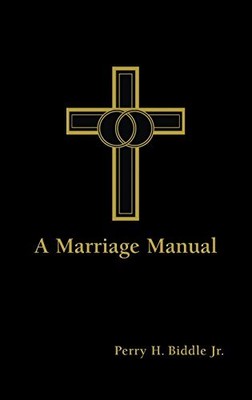 A MARRIAGE MANUAL By Perry Biddle **BRAND NEW** | eBay