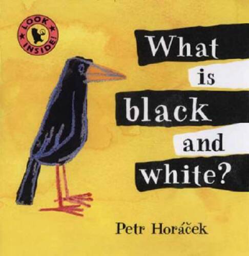 What Is Black and White - Board book By Horacek, Petr - GOOD ...