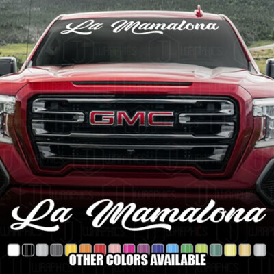 La Mamalona Windshield Troka Banner Decal Sticker Trokiando Takuache ...