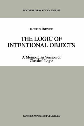 Synthese Library: Logic of Intentional Objects : A Meinongian Version ...