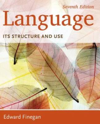 Language: Its Structure and Use - Paperback By Finegan, Edward - VERY ...