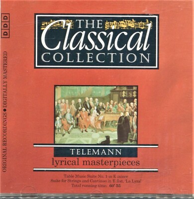 The Classical Collection: Telemann – Lyrical Masterpieces CD 79 MUSIC ...