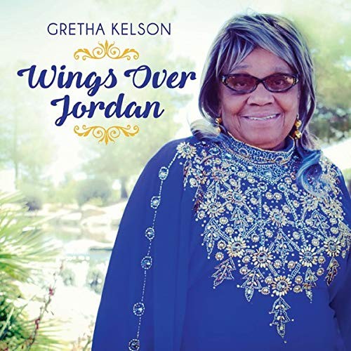 Gretha Kelson Wings Over Jordan (CD) (US IMPORT) 888295916318 | eBay UK
