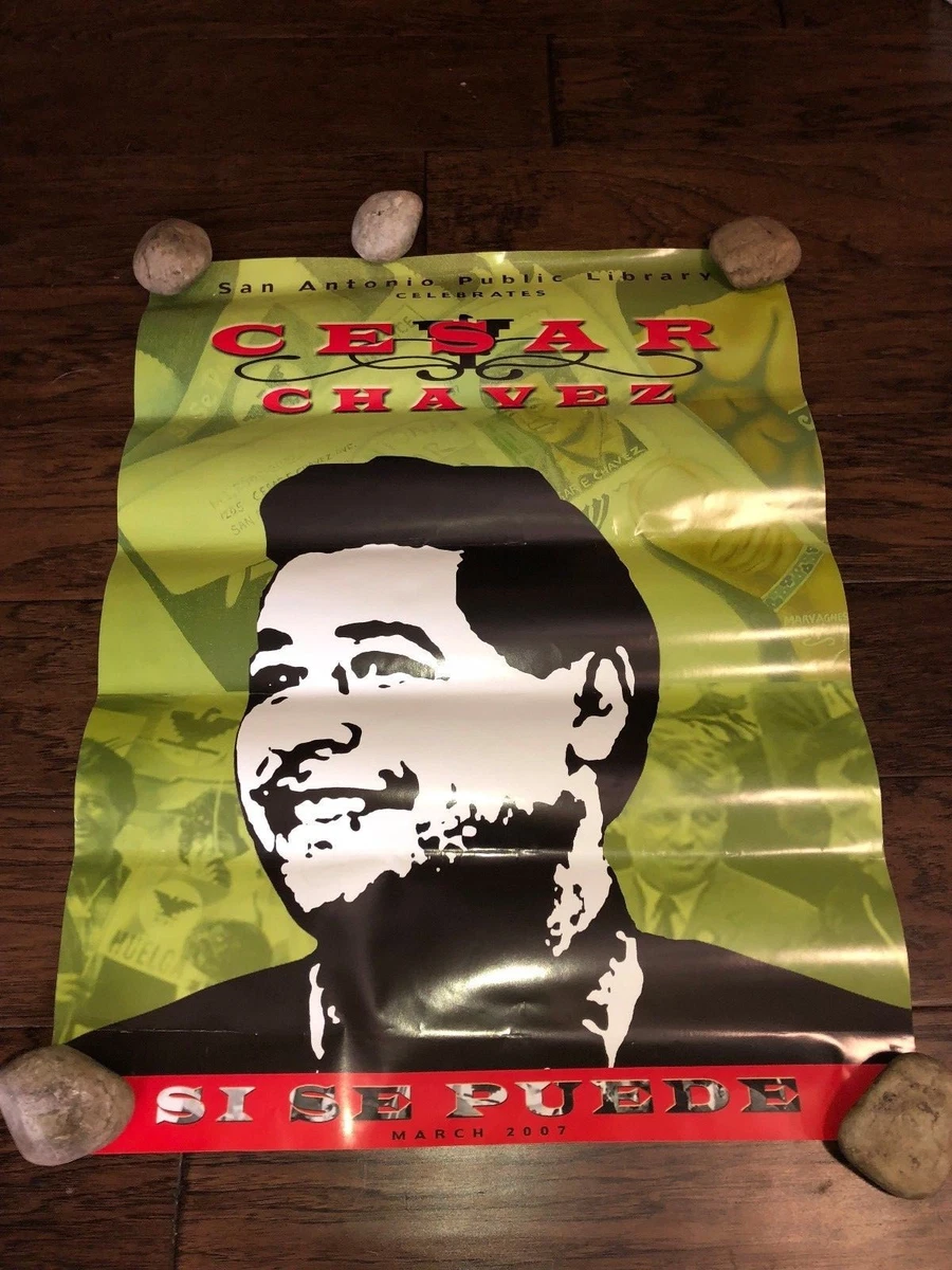 Cesar Chavez Si Se Puede Poster