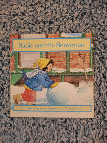 Sadie and the Snowman by Allen Morgan Paperback Children's Book ...