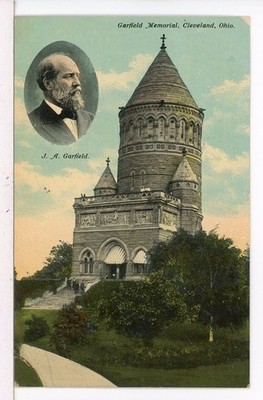 1911 - Garfield Memorial and Portrait of J A Garfield, Cleveland, Ohio ...