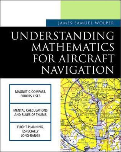 James Wolper Understanding Mathematics for Aircraft Na (Taschenbuch ...