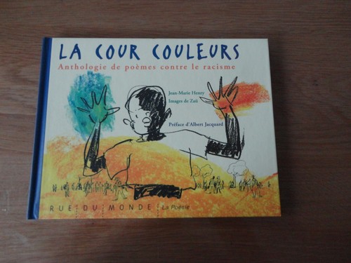 La cour couleurs - Anthologie de poèmes contre le racisme | eBay