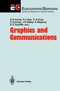 Graphics And Communications von David A. Duce Dale C. Sutcliffe Robert ...