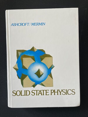 Solid State Physics by Neil W. Ashcroft and N. David Mermin 9780030839931 | eBay