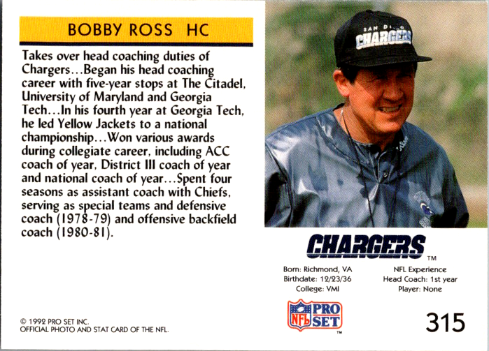 1992 Pro Set #315 Bobby Ross HC Head Coach Rookie RC San Diego Chargers ...