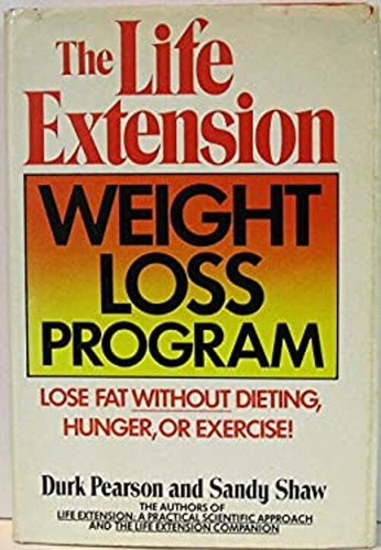 Life Extension Weight Loss Program Hardcover Durk, Shaw, Sandy Pe ...