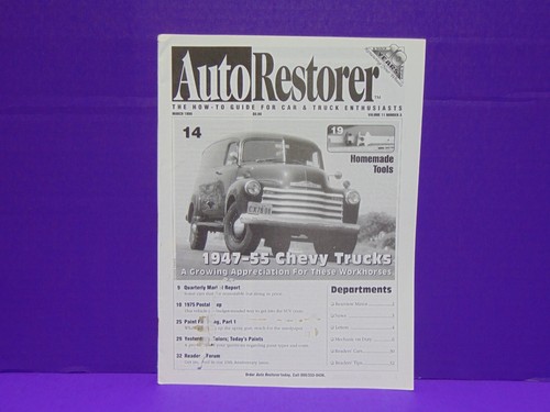 Auto Restorer Magazine Volume 11 Number 3 March 1999 1947-55 Chevy ...
