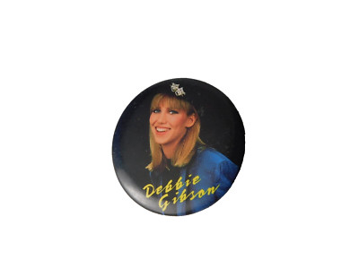 DEBBIE GIBSON BUTTON PINBACK AMERICAN SINGER SONGWRITER ACTRESS ...