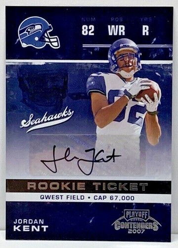 2007 Playoff Contenders JORDAN KENT Rookie Ticket Autograph Card #175 ...