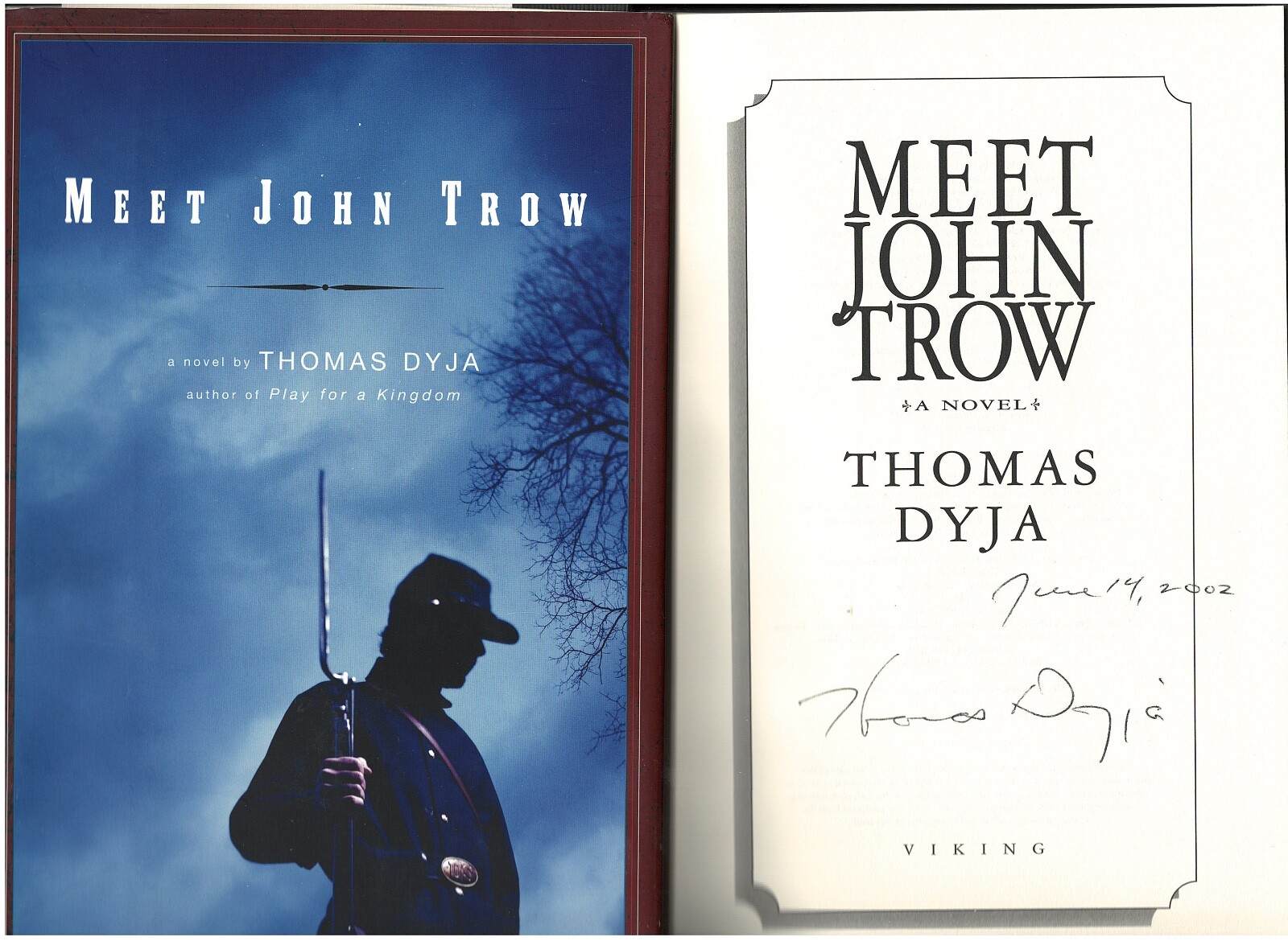 MEET JOHN TROW - THOMAS DYJA - SIGNED AND PUBLICATION MONTH DATED 1ST ...