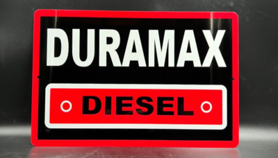 Duramax Diesel Aluminium Tin Sign 12"x18" | eBay