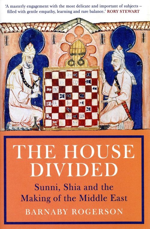 The House Divided by Barnaby Rogerson Hardback Profile Books Ltd for ...