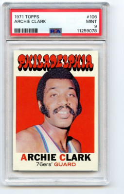 1971 Topps Basketball Archie Clark #106 Philadelphia 76ers PSA 9 MINT ...