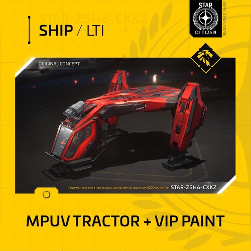 Star Citizen - ARGO MPUV TRACTOR plus VIP PAINT - LTI - Original ...
