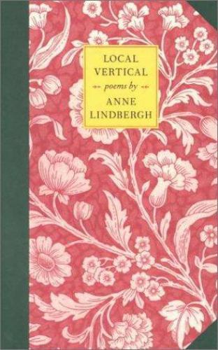 Local Vertical by Lindbergh, Anne Morrow 9781567921250| eBay