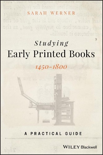Sarah Werner Studying Early Printed Books, 1450-1800 (Paperback) (US ...