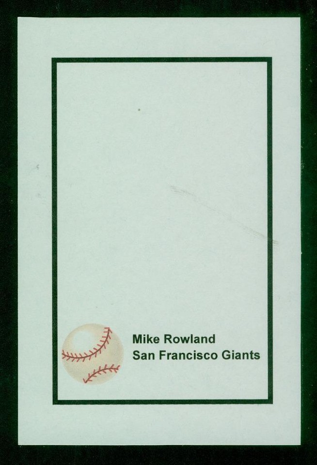 #1135, 4" x 6" Photo Card, Signed-Autographed, Mike Rowland, S. F ...