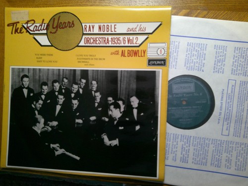 UK LONDON LP RECORD/AL BOWLLY,RAY NOBLE/THE RADIO YEARS/ 1935/36 VOLUME ...