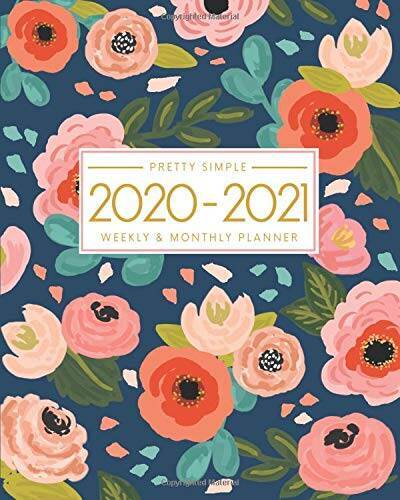 2020-2021 Planner - Academic Weekly Monthly Planner: July 2020 to June ...