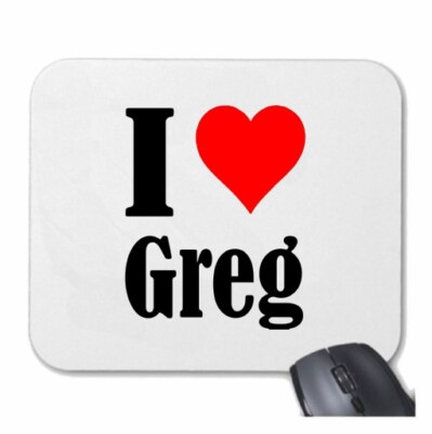 MOUSEPAD Mauspad I Love Greg Ich Liebe Greg | eBay.de