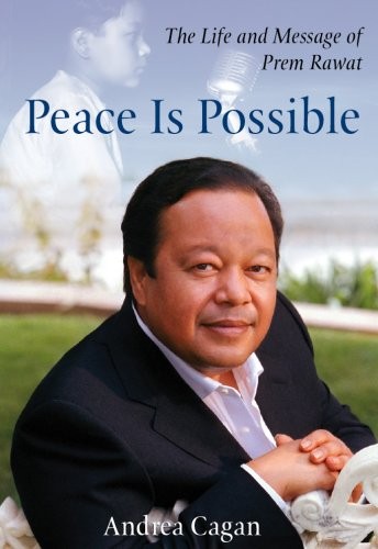 Peace Is Possible: The Life and Message of Prem Rawat By Andrea | eBay ...