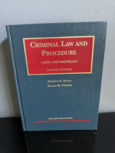 Criminal Law and Procedure Cases & Materials 8th Ed 1999 Univ Casebook ...