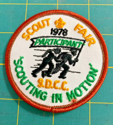 1978 BOY SCOUT "SCOUT FAIR" PARTICIPANT PATCH, 3 IN. DIA., SCOUTING IN ...