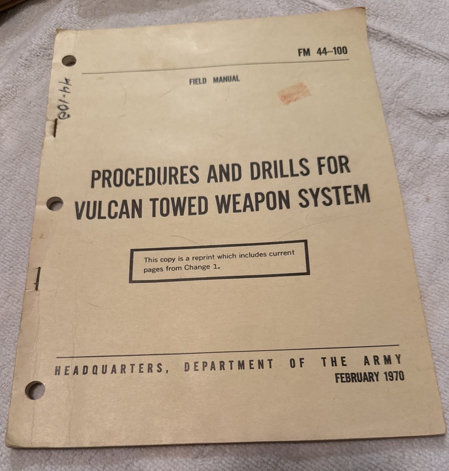 FM 44-100 - 69 Service 75-mm AA Gun Mount T69 Skysweeper, Vulcan Towed ...
