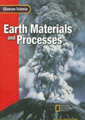 Earth Materials and Processes (Glencoe Science) - Hardcover - VERY GOOD ...