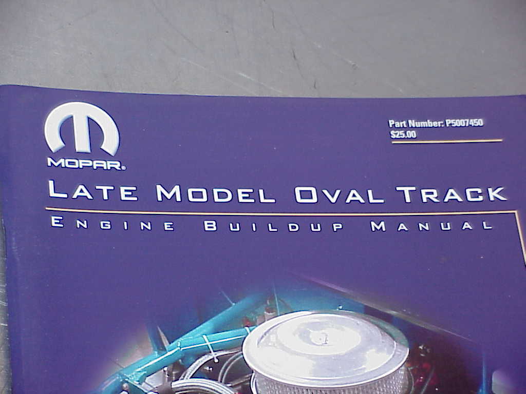 NEW Mopar Late Model Engine Build-Up Manual Book Sells for $25.00 Only ...