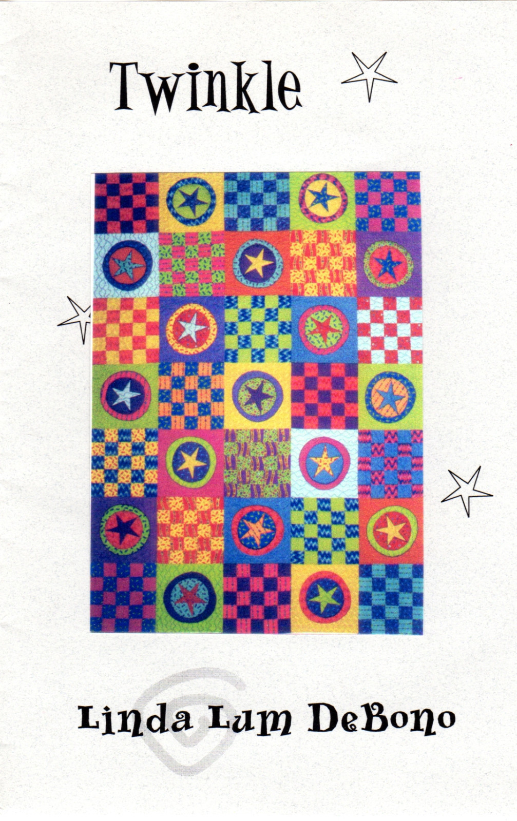 Linda Lum DeBono Quilting Sewing Applique Pattern "Twinkle" 50 1/2" x ...
