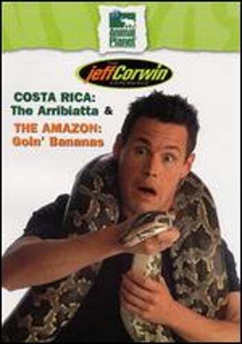 The Jeff Corwin Experience: Costa Rica: The Arribiatta/The Amazon: Goin ...